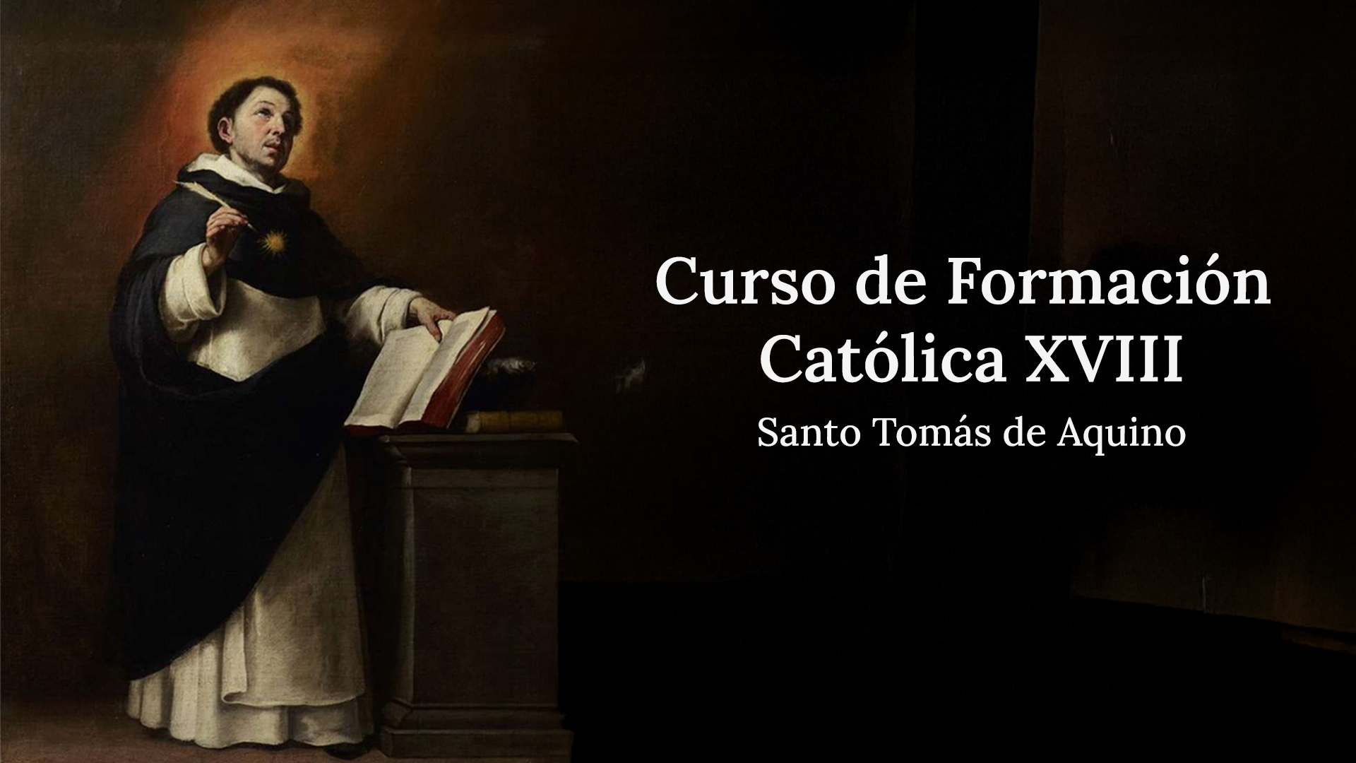 CFC XVIII - "Santo Tomás de Aquino" - Voz Católica